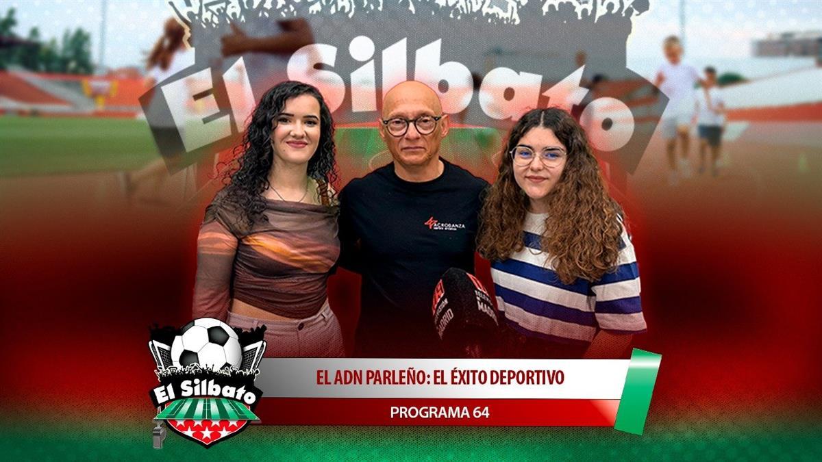 El Silbato programa 64 | SoyDe